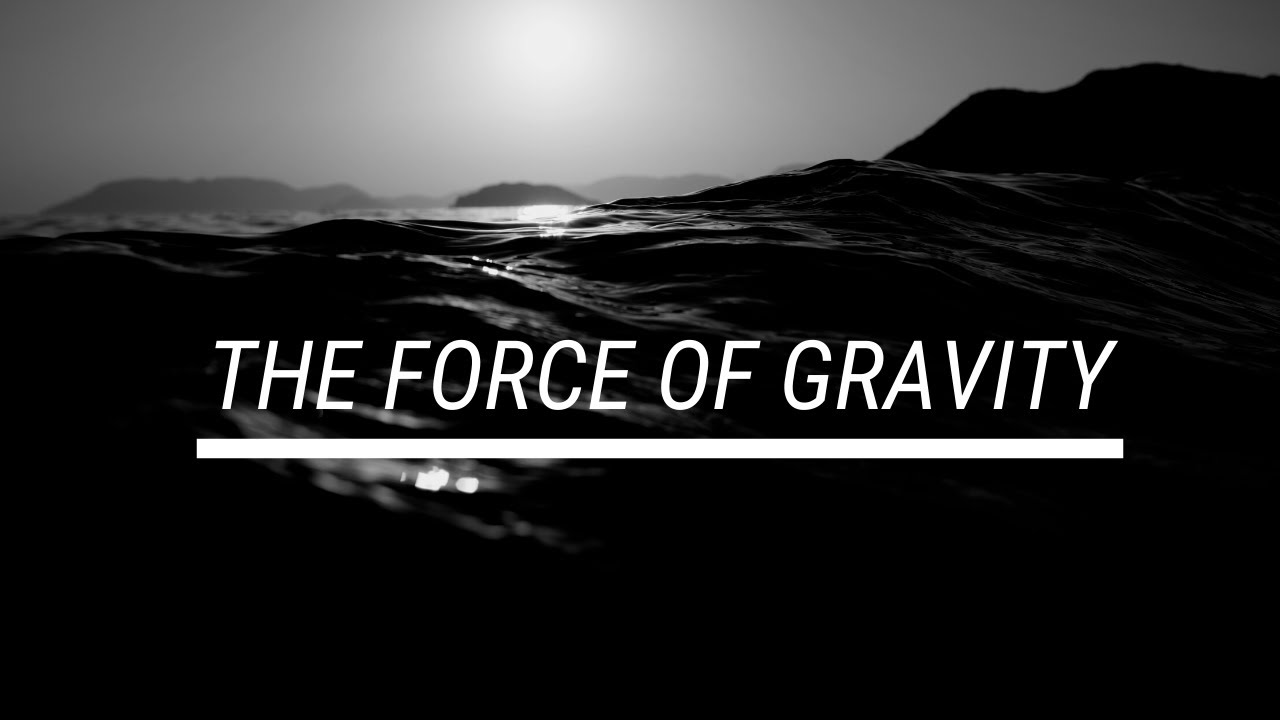 The Force Of Gravity Dynamics Physics YouTube the-force-of-gravity-dynamics-physics-youtube