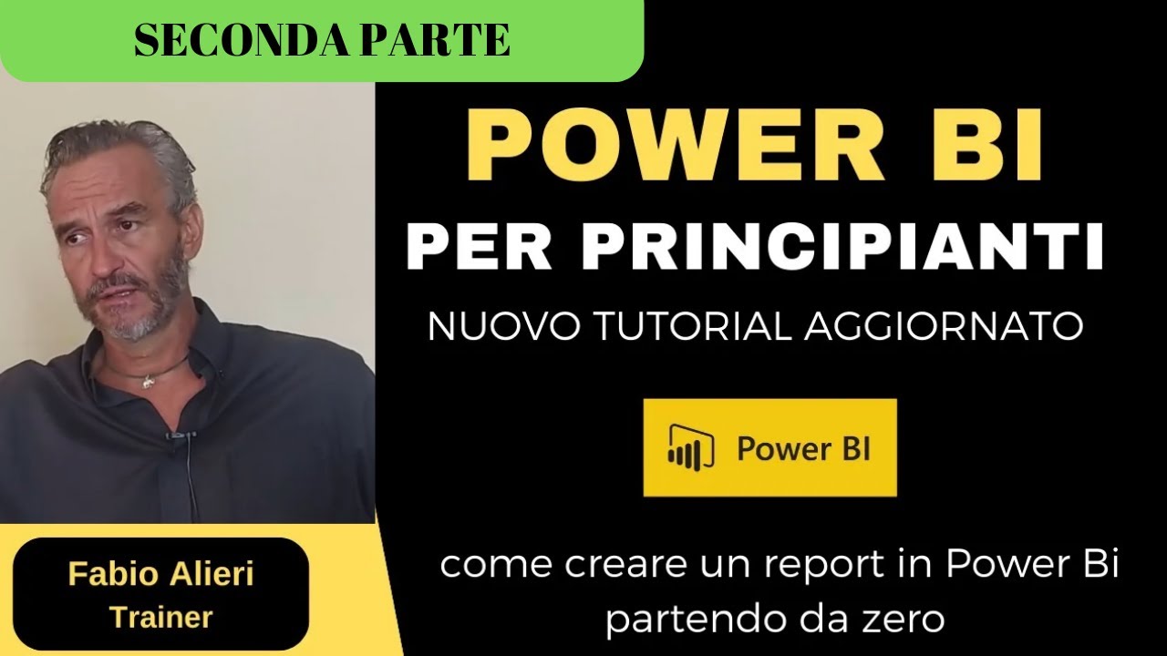 SECONDA PARTE del Tutorial Power BI per Principianti Introduzione e Primi Passi. - YouTube