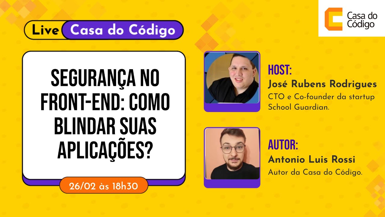 [CASA DO CÓDIGO] Segurança no Front-End: Como blindar suas aplicações ...