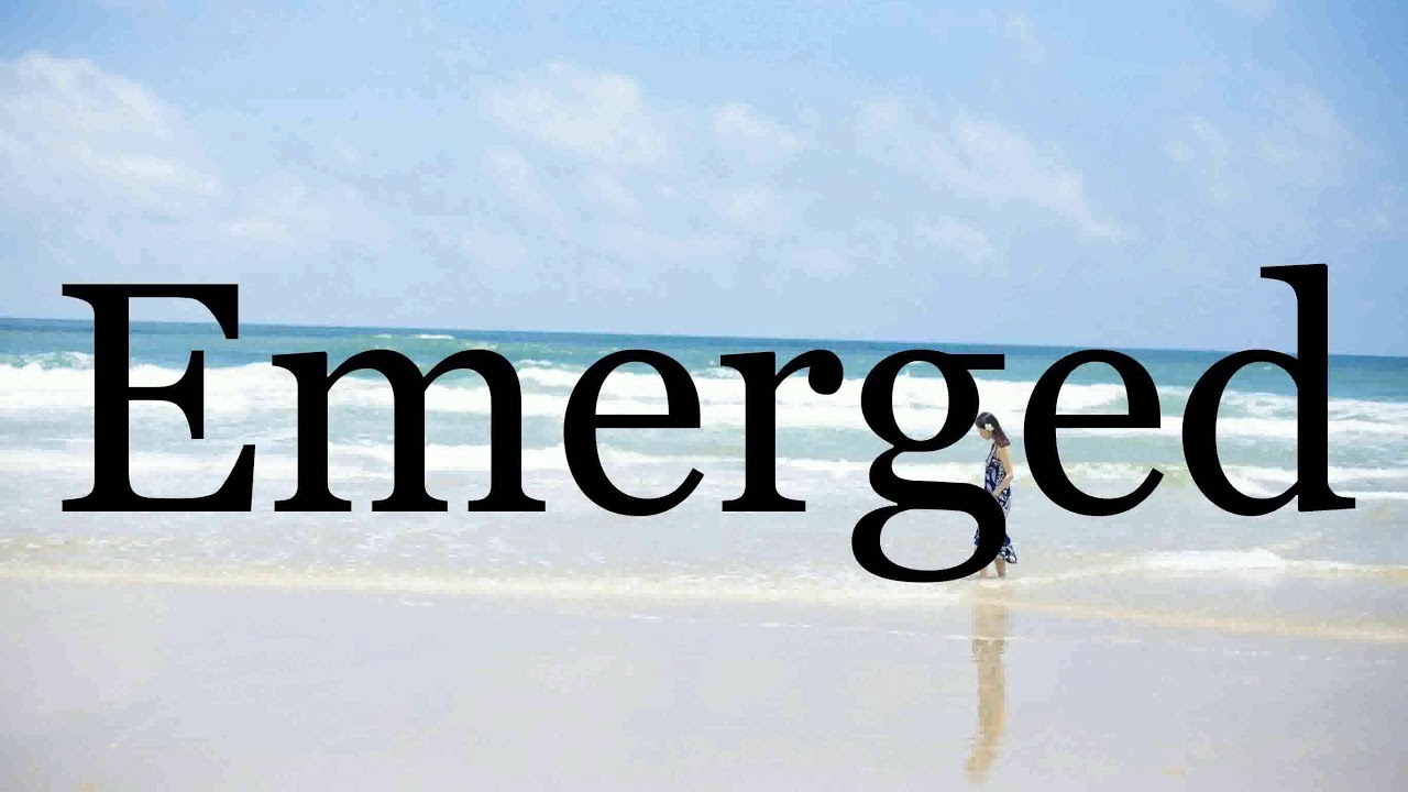 How To Pronounce Emerged🌈🌈🌈🌈🌈🌈Pronunciation Of Emerged - YouTube
