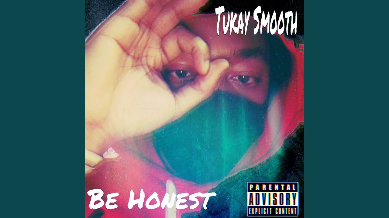 Be Honest - YouTube
