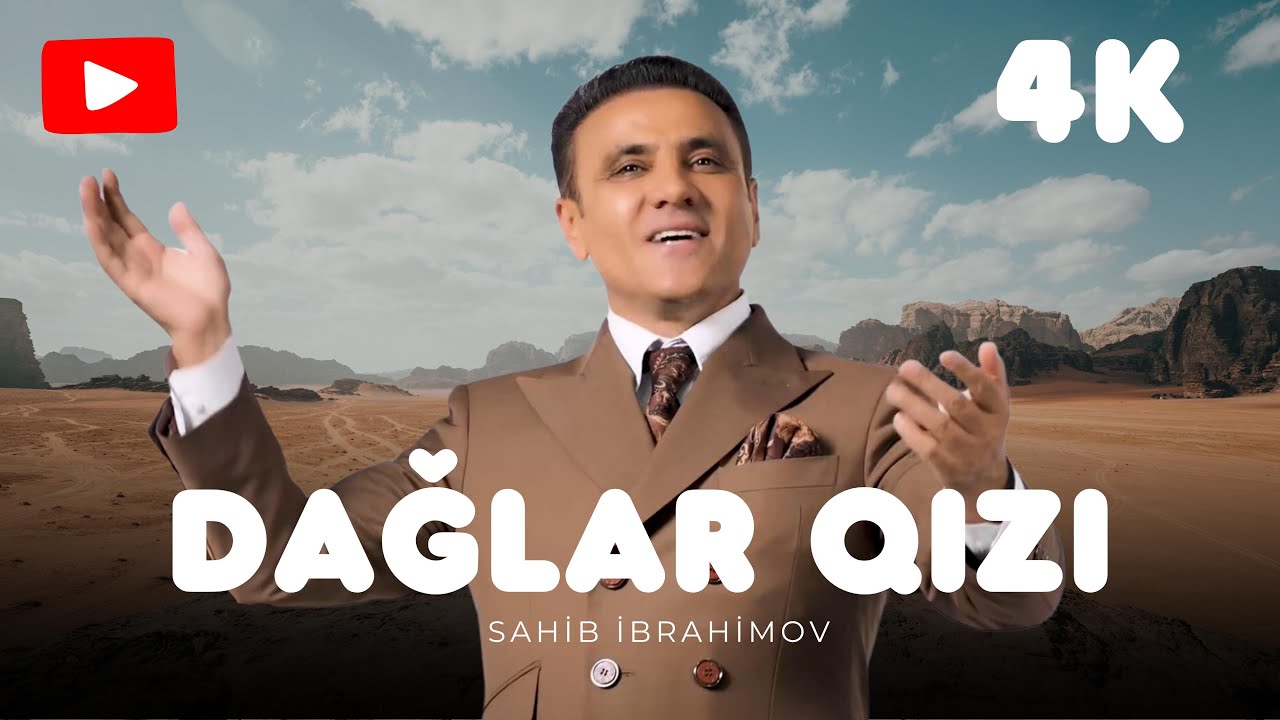 Sahib İbrahimov - Dağlar qızı - YouTube