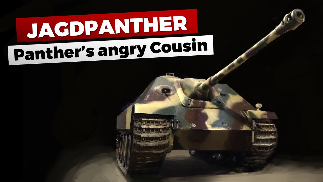 Jagdpanther: King Tiger's Gun & Panther's Chassis - YouTube