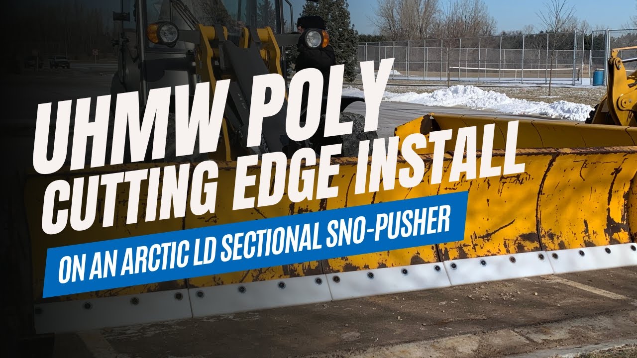 Installing UHMW Poly Cutting Edge on an Arctic® LD Sectional Sno-Pusher ...