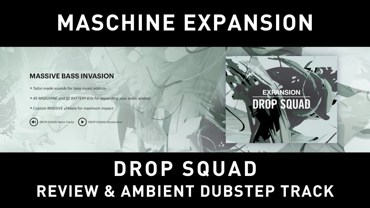MASCHINE EXPANSION - Drop Squad Review & Ambient Dubstep Track - YouTube