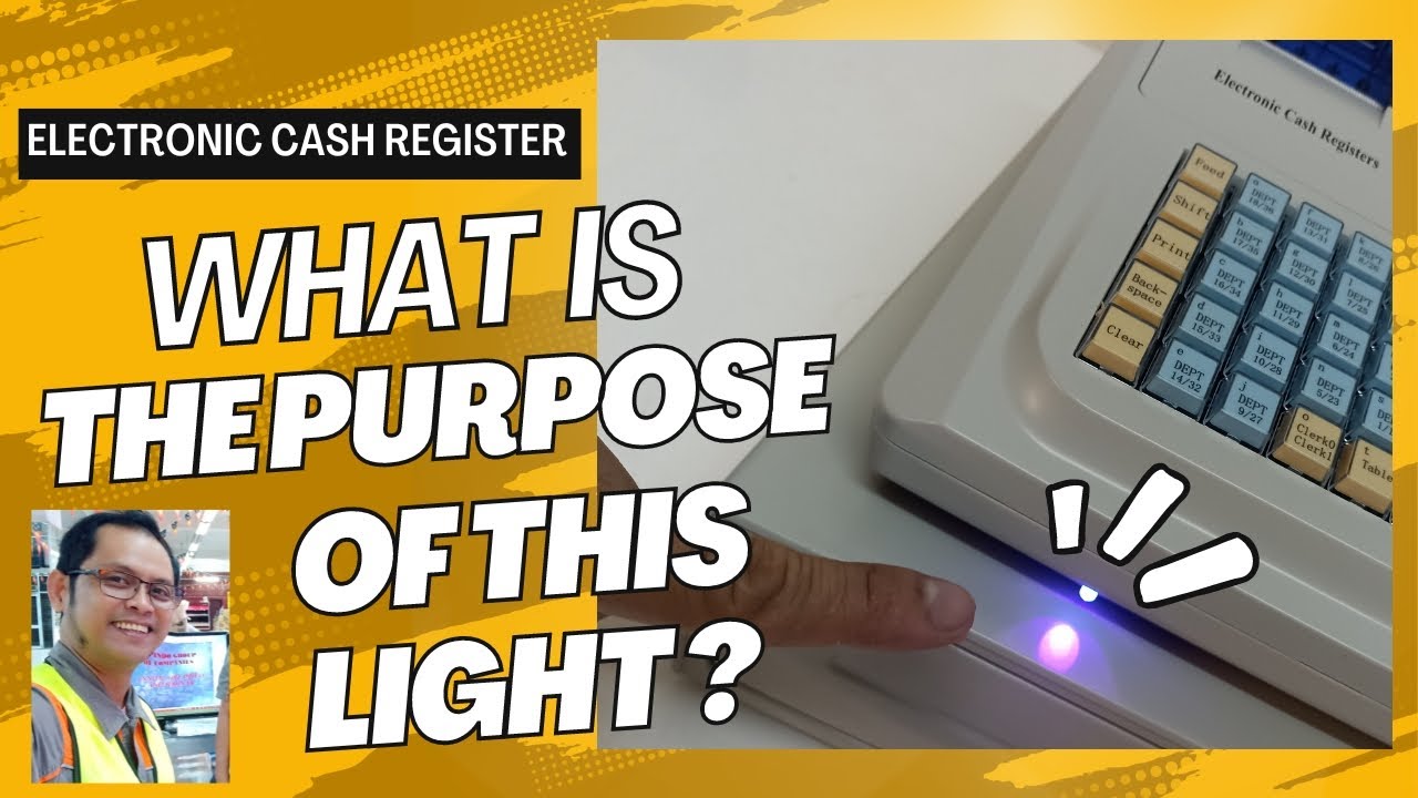Electronic Cash Register| The purpose of light indicator? - YouTube