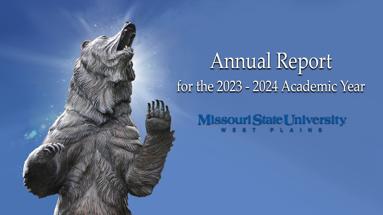 Annual Report for Missouri State University-West Plains - YouTube