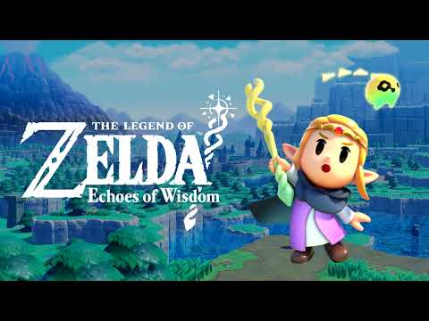 Hyrule Castle Town - The Legend of Zelda: Echoes of Wisdom OST