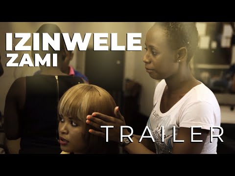 Izinwele Zami | TRAILER