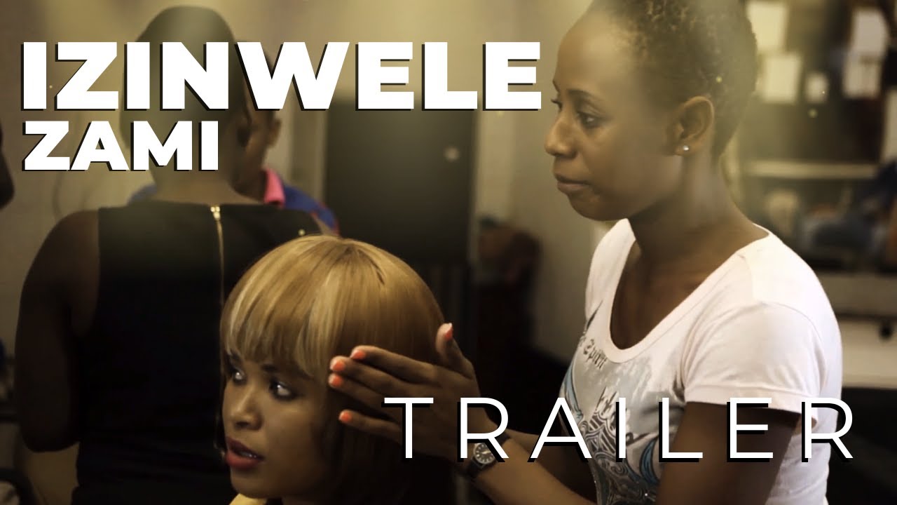 Izinwele Zami | TRAILER - YouTube