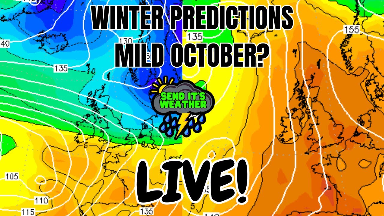 [🔴LIVE] UK WINTER PREDICTIONS! MILD START TO OCTOBER? | LATEST - YouTube