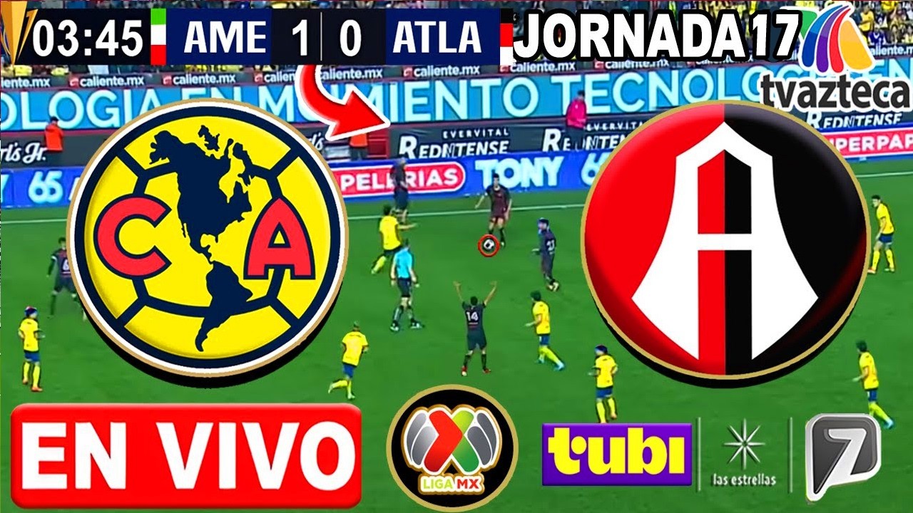 América vs Atlas: hora, TV y claves del duelo en Liga MX - NotiFresh.com