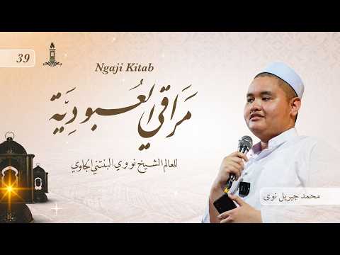 🔴 LIVE | Ngaji Kitab Maraqil Ubudiyah #39 | Surau Al-Khidmah