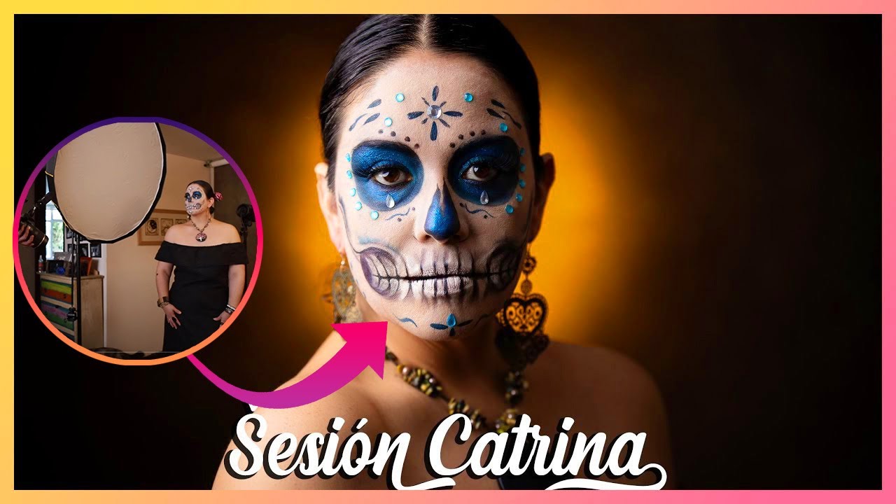 Cómo fotografiar una catrina ️ 🧡 💀 💃 | Sesión de fotos de Catrina ...