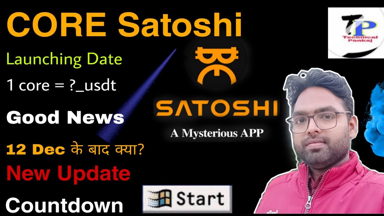 Core Satoshi New Update Core Coin 12 Dec New Update Satoshi Pricecore