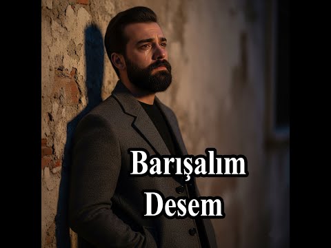 Barışalım Desem