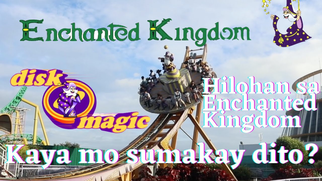 Grabe nakakahilo Disk-O-Magic Ride sa Enchanted Kingdom | Ms. Lynn ...