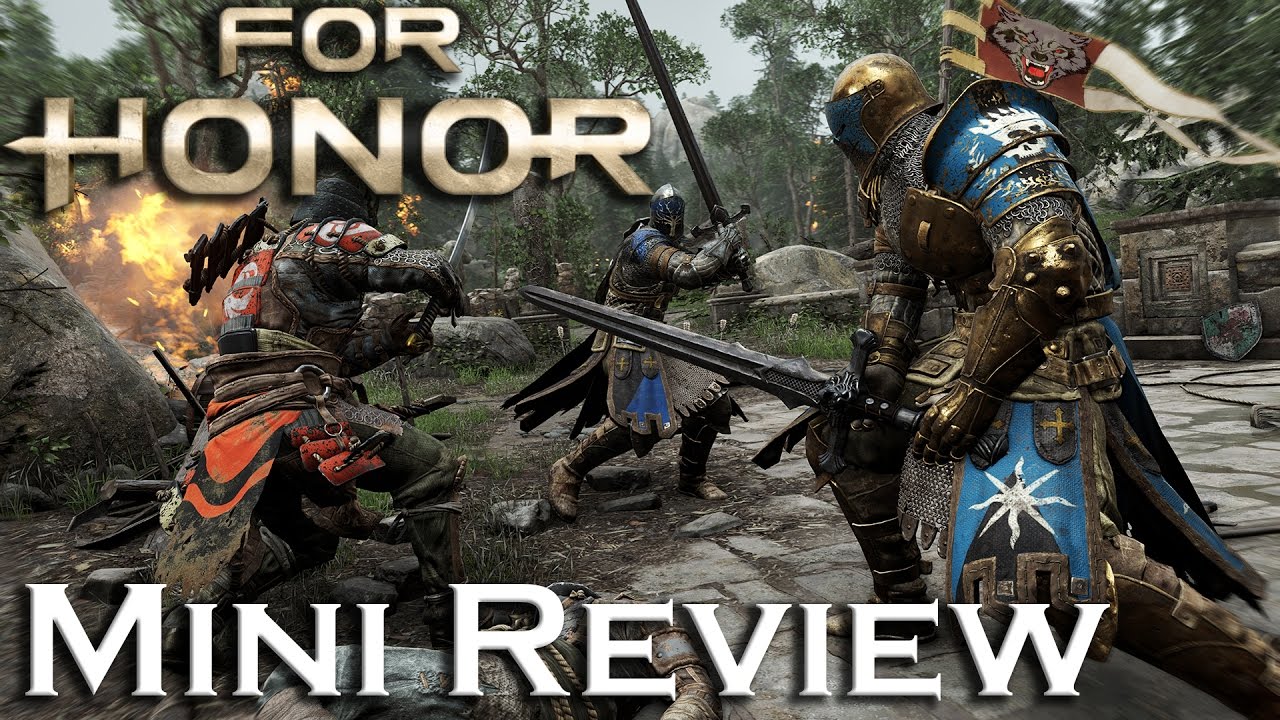 For Honor - Mini Review - YouTube