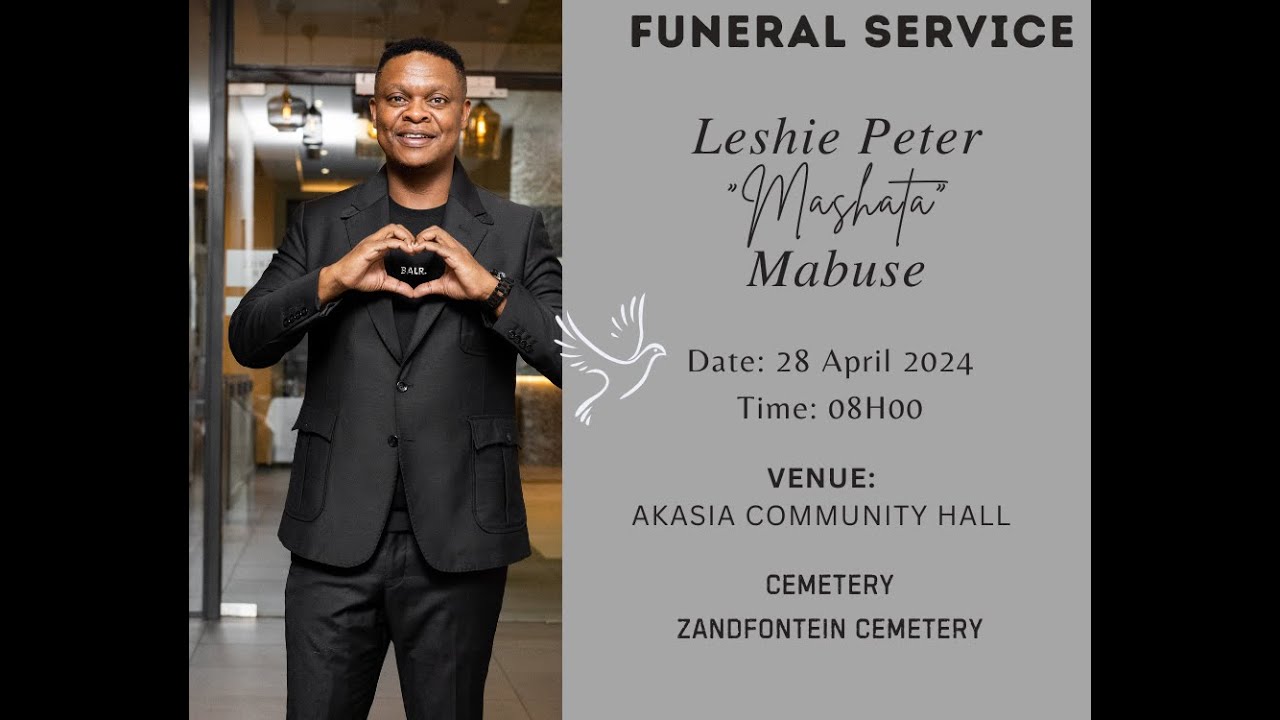 Funeral Service - Leshie Peter "Mashata" Mabuse - YouTube