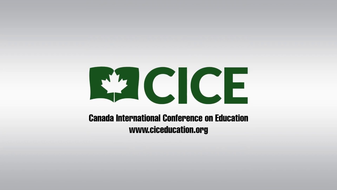 Canada International Conference on Education (CICE) - YouTube