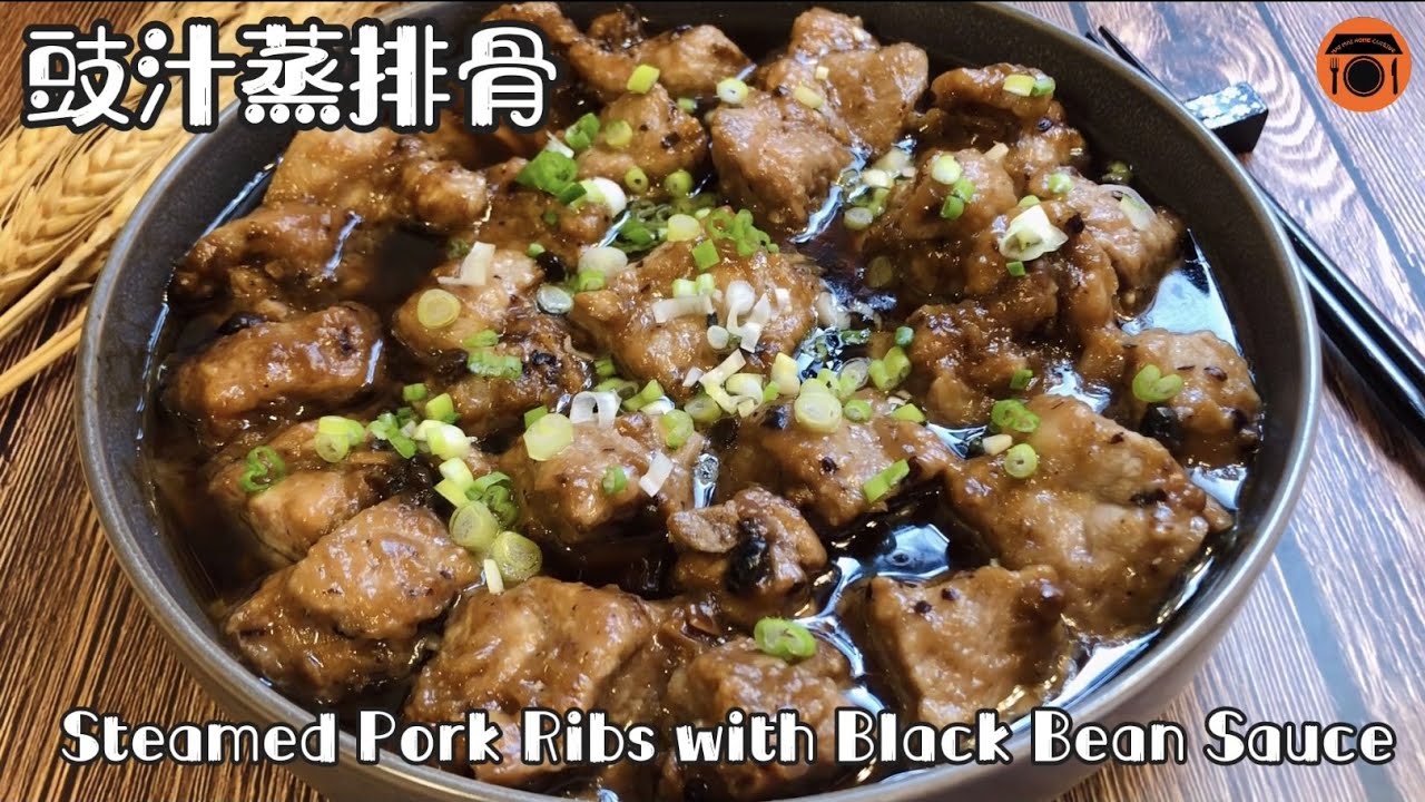 Steamed Pork Ribs with Black Bean Sauce - YouTube