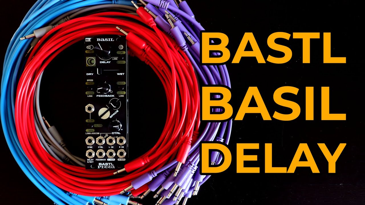 Bastl Basil Delay Module - Video Manual and Patch Examples - YouTube