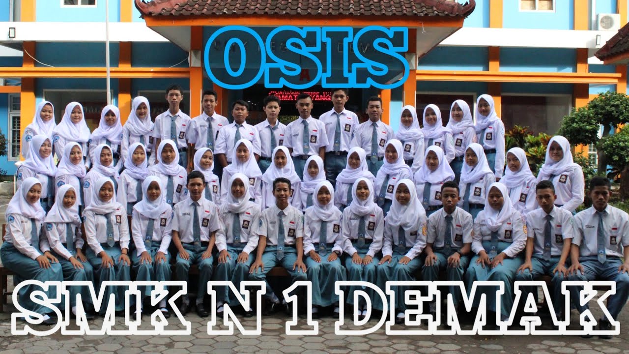 KEPENGURUSAN OSIS SMK NEGERI 1 DEMAK 2020/2021 - YouTube