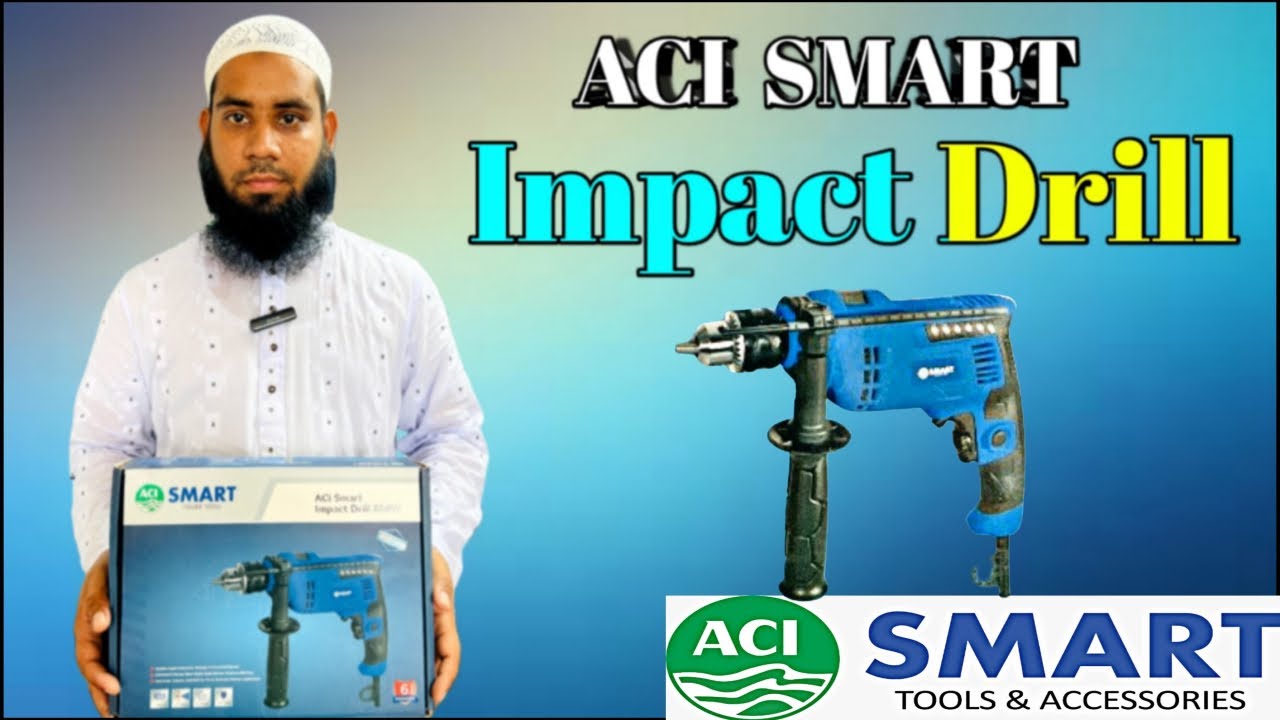 ACI SMART Impact Drill/ এ সি আই স্মার্ট ইম্প্যাক্ট ড্রিল - YouTube