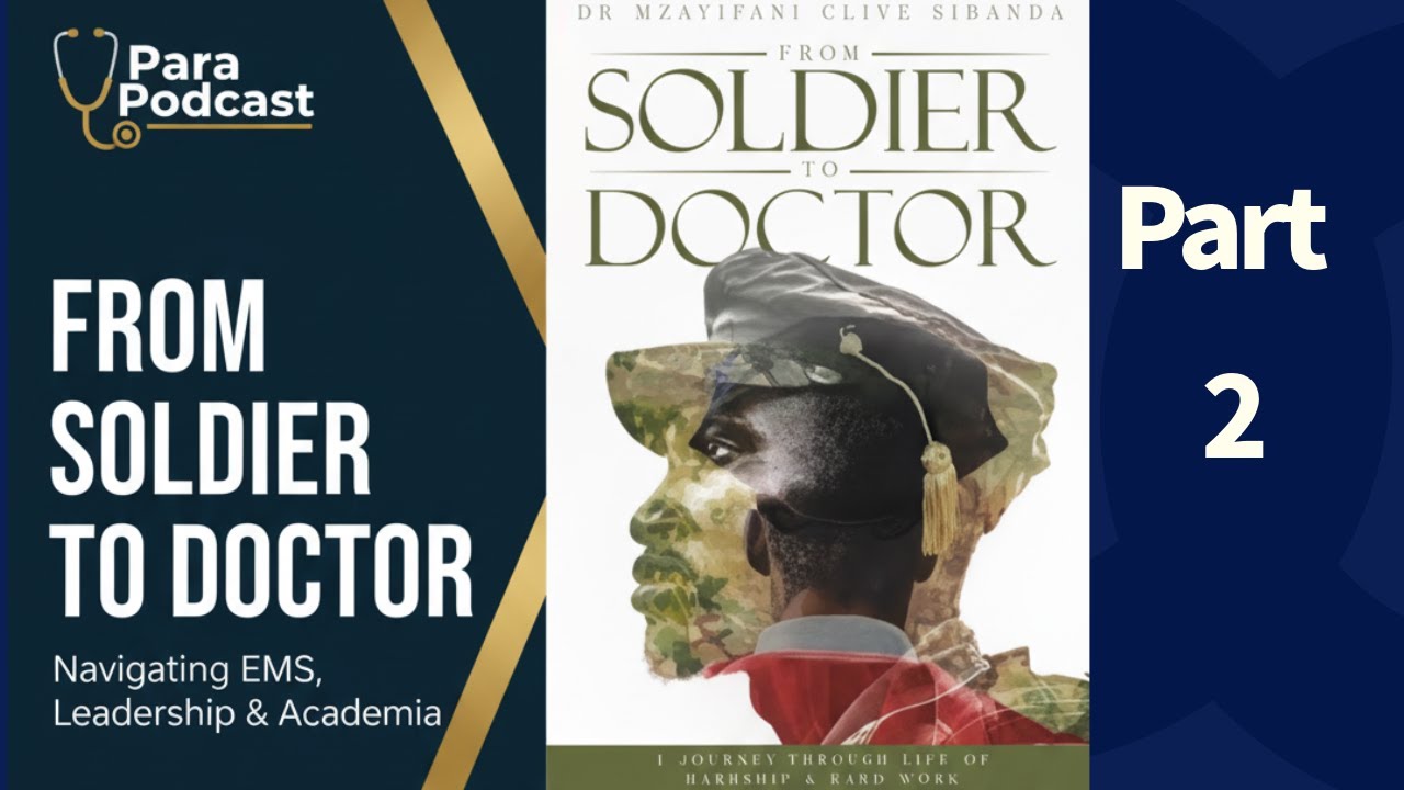 Part 2 | Soldier to Doctor- Dr Clive Sibanda | The book | Mental health ...