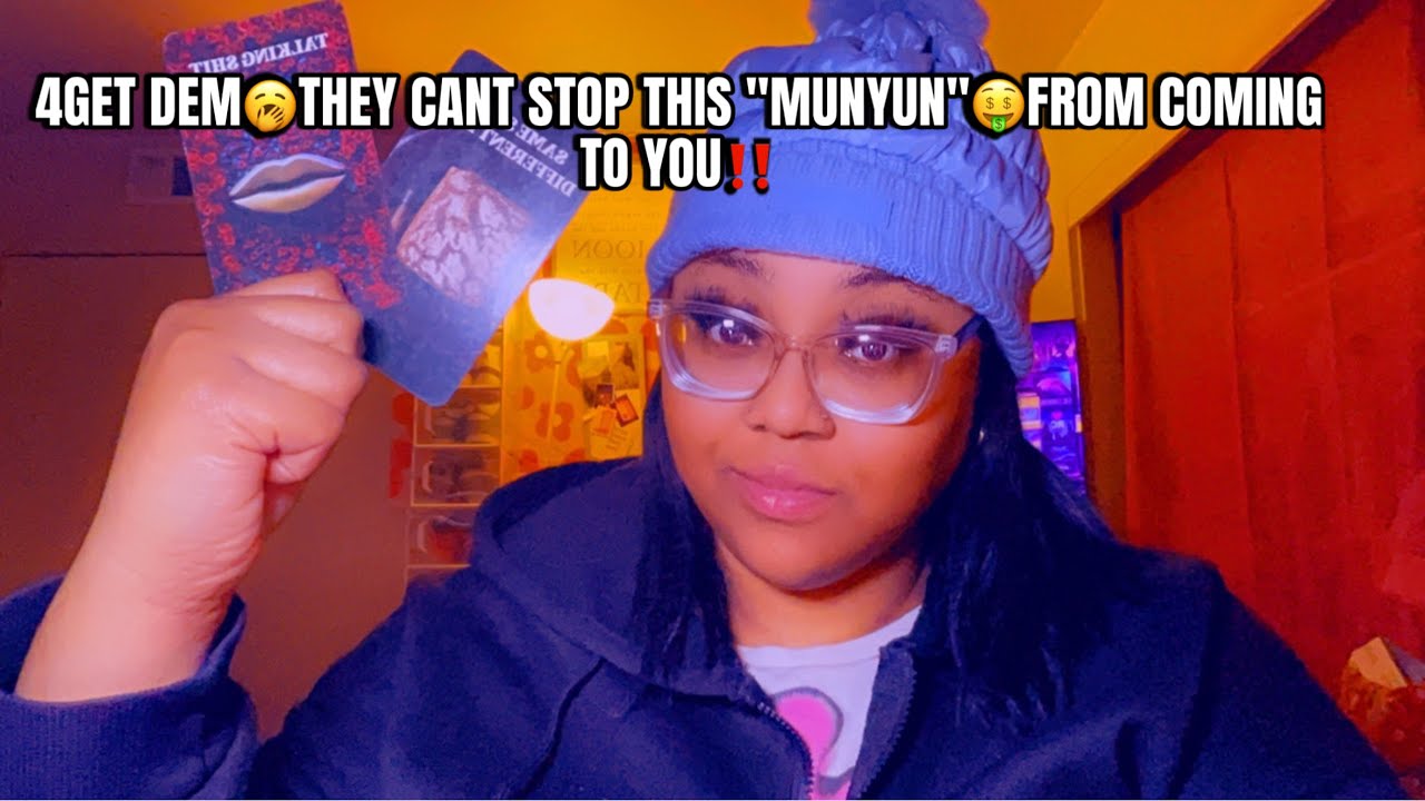 4GET DEM🥱THEY CANT STOP THIS”MUNYUN”🤑FROM COMING TO YOU‼️ - YouTube