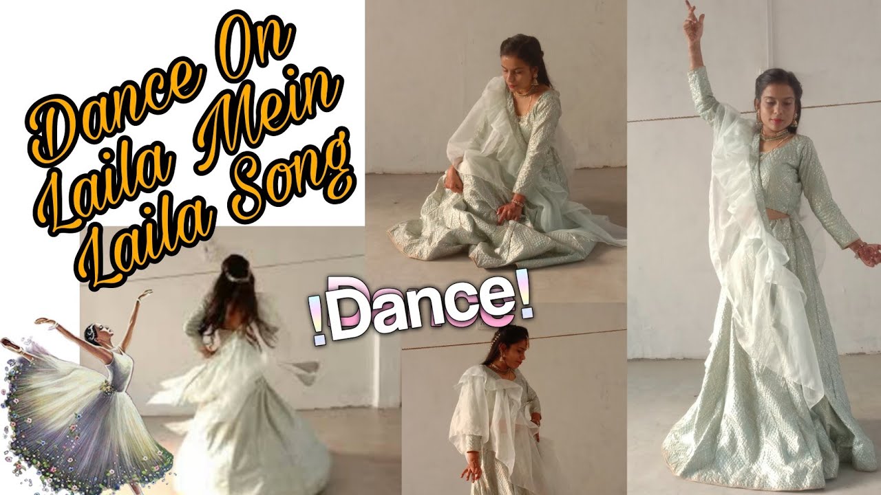 Dance On Laila Main Laila Song | Anshika Jain Choreography - YouTube Music