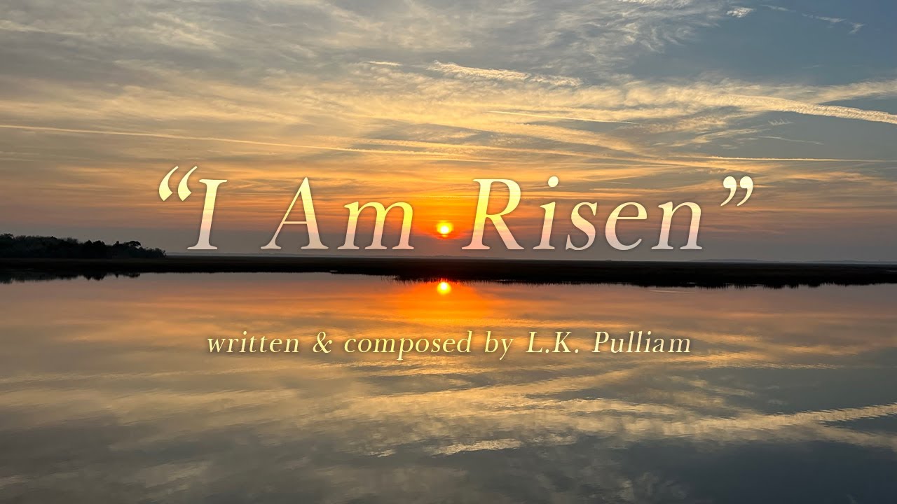 I Am Risen - YouTube