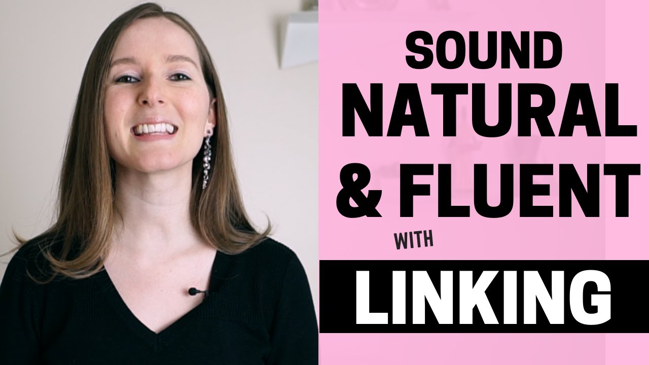 How To CONNECT WORDS IN ENGLISH To SPEAK FLUENTLY LINKING ANALYSIS OF how-to-connect-words-in-english-to-speak-fluently-linking-analysis-of