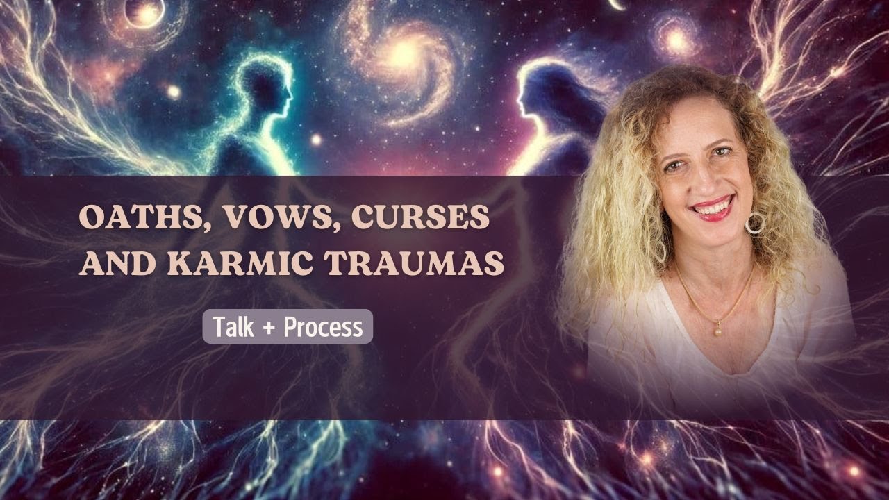 Oath, Vows, Curses and Karmic Traumas | ft. Yael Eini - YouTube