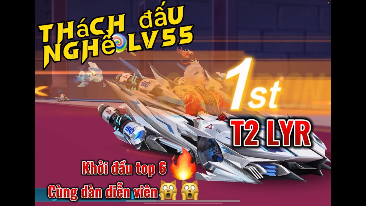 [ZING SPEED MB] T2 LYR NHIỆM VỤ THÁCH ĐẤU NGHỀ LV55 - YouTube