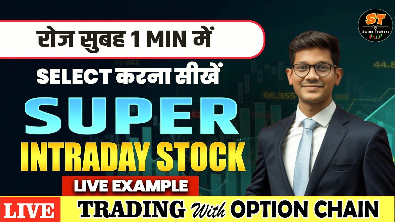 How to Select SUPER Intraday Stocks | Stock Intraday Trading for ...
