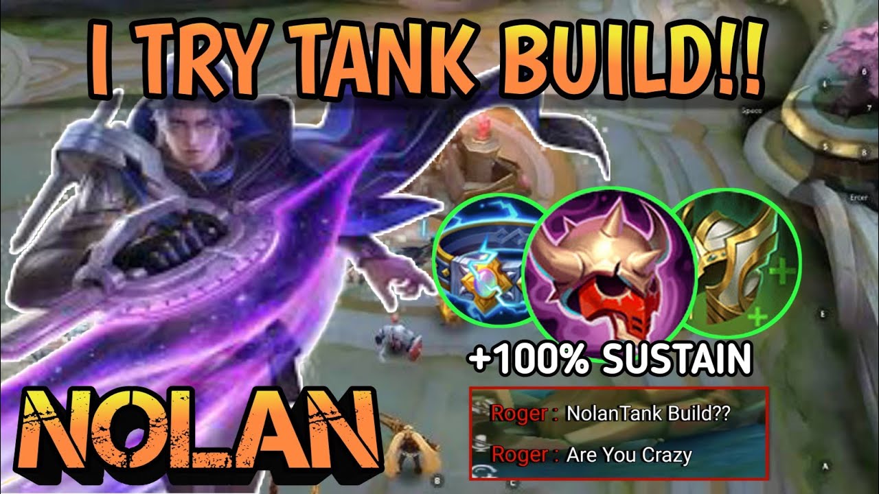 NOLAN TANK BUILD 2024 BEST(BEST SUSTAIN AND DAMAGE BUILD )~mlbb - YouTube