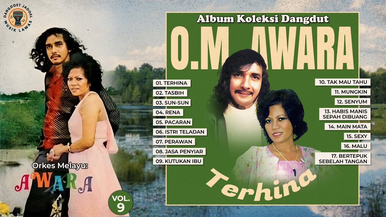 Album Koleksi Dangdut O.M. AWARA Vol 9 - YouTube