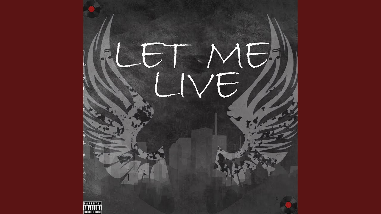 Let Me Live - YouTube