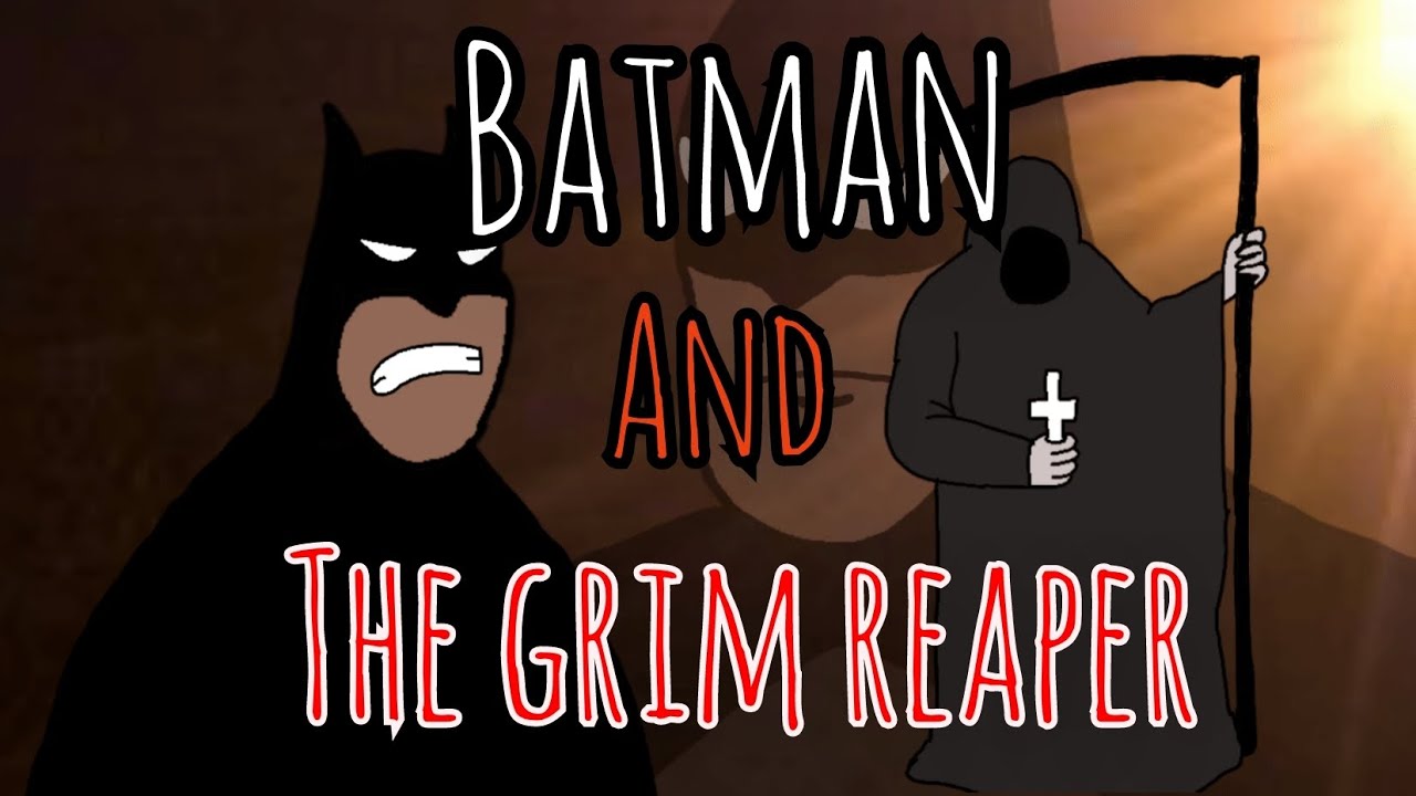 Batman and the grim reaper 💀 - YouTube