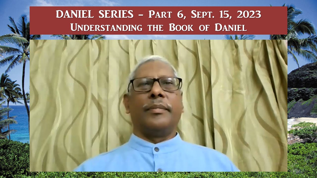 Understanding the Book of Daniel, Part 6 - YouTube