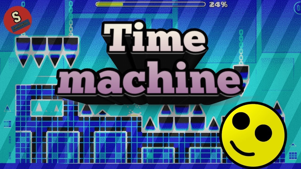 GEOMETRY DASH : TIME MACHINE - YouTube