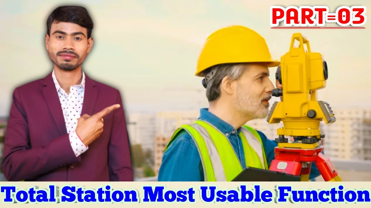 Total Station Most Usable Function || Part-03 || Ek Project Par Usable ...