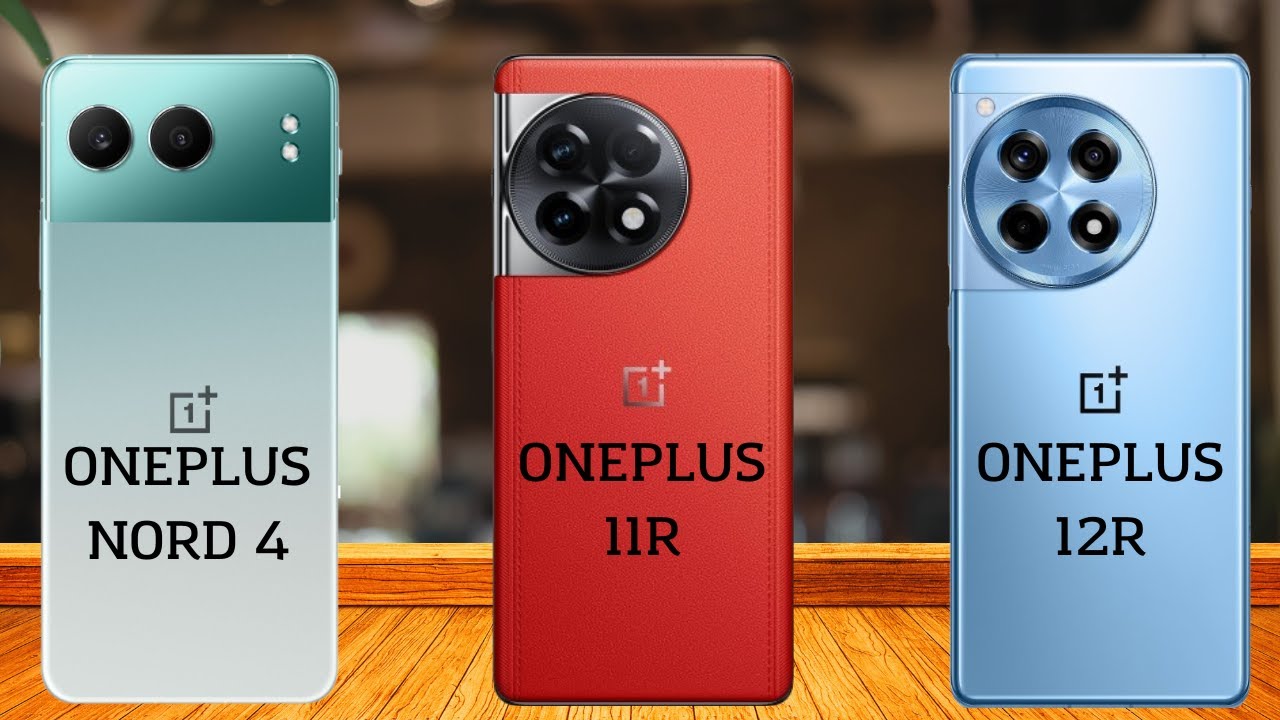 Oneplus 12R vs Oneplus Nord 4 vs Oneplus 11R - YouTube