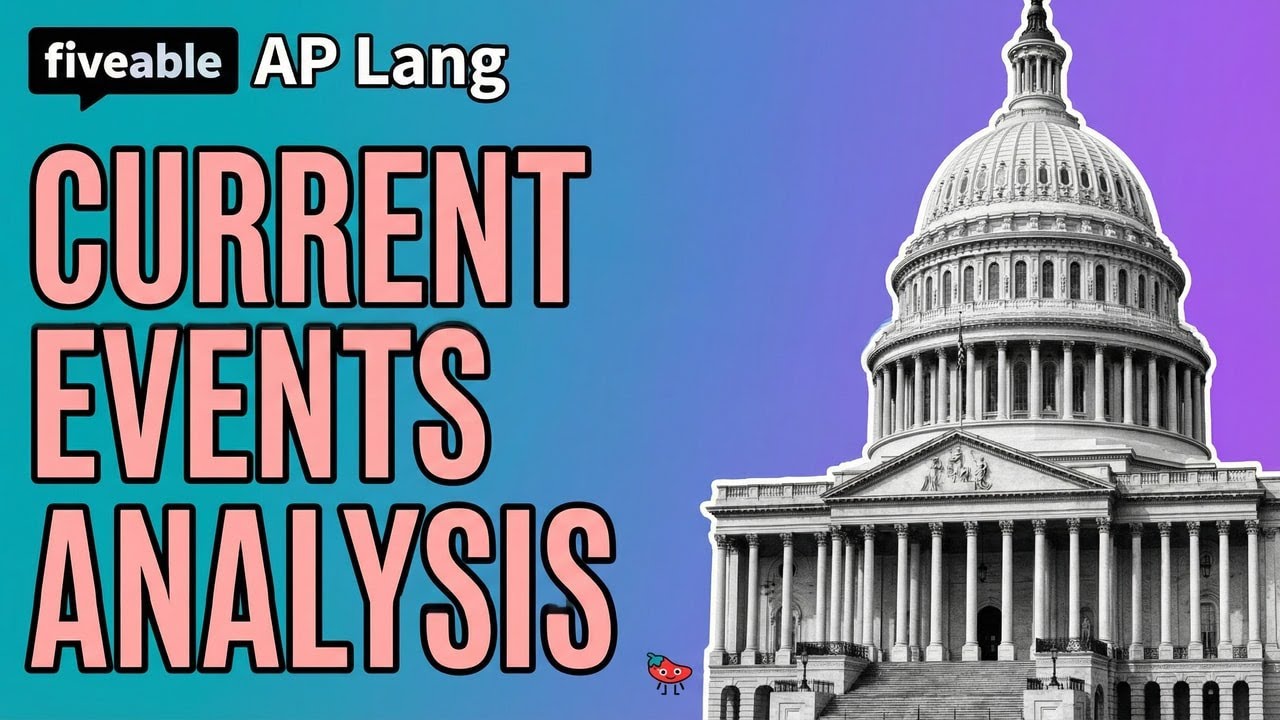 AP Lang & AP US Government - Current Events Analysis | Fiveable Cram ...