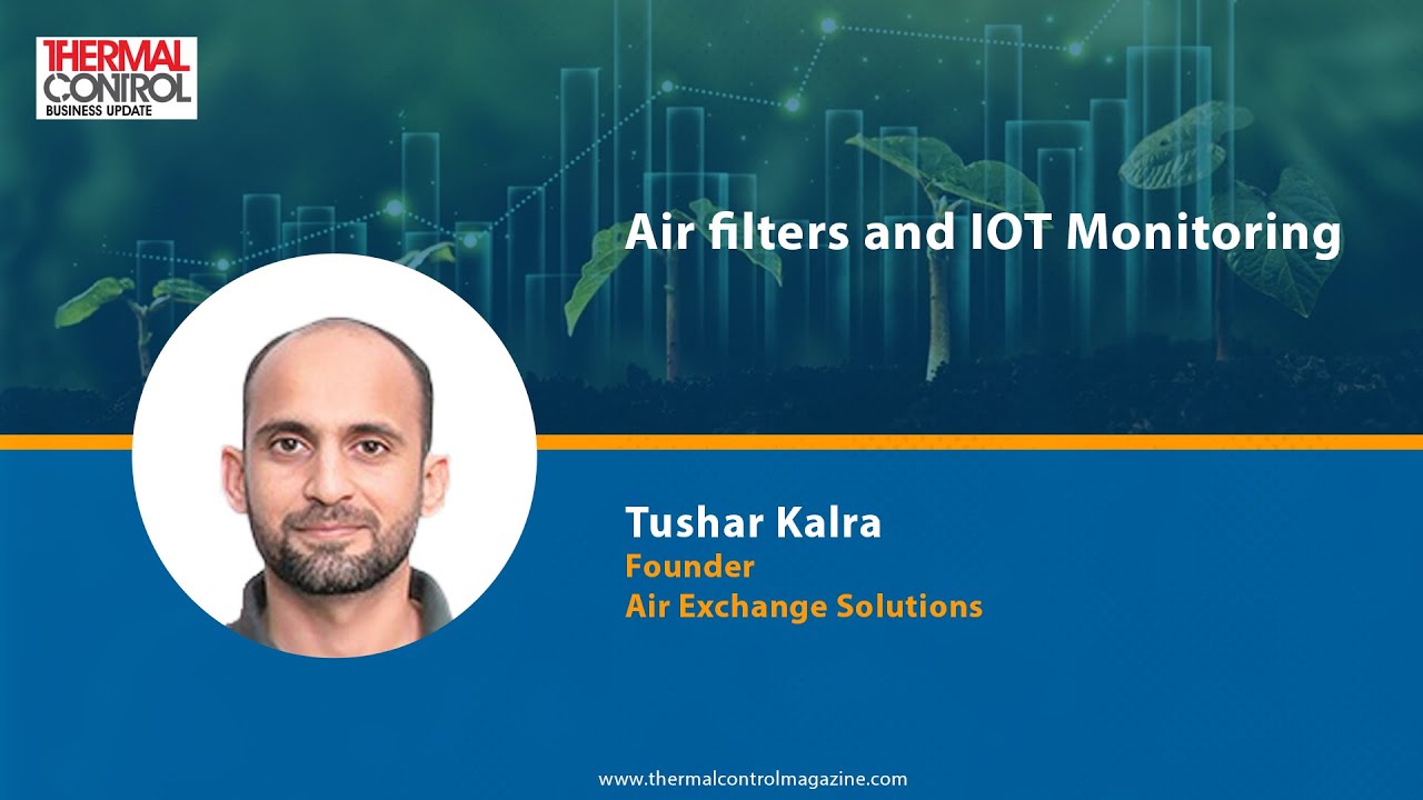 Air filters and IOT Monitoring | Thermal Control Magazine - YouTube