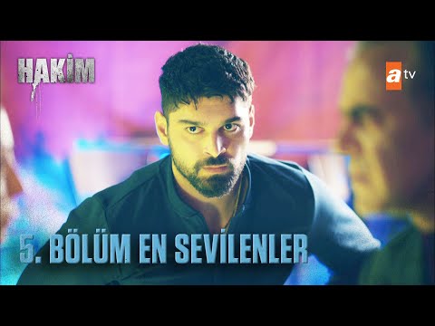 5. Bölüm En Sevilenler | Hakim