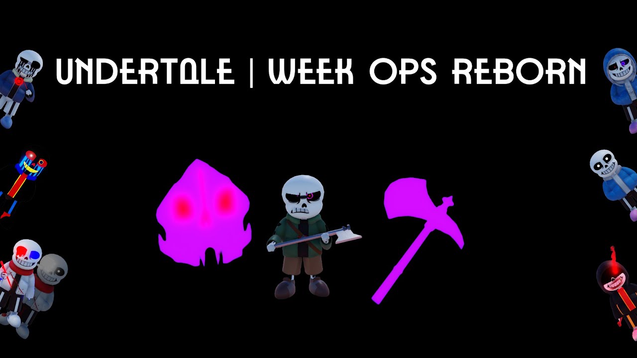 UNDERTALE | Week Ops Reborn - YouTube