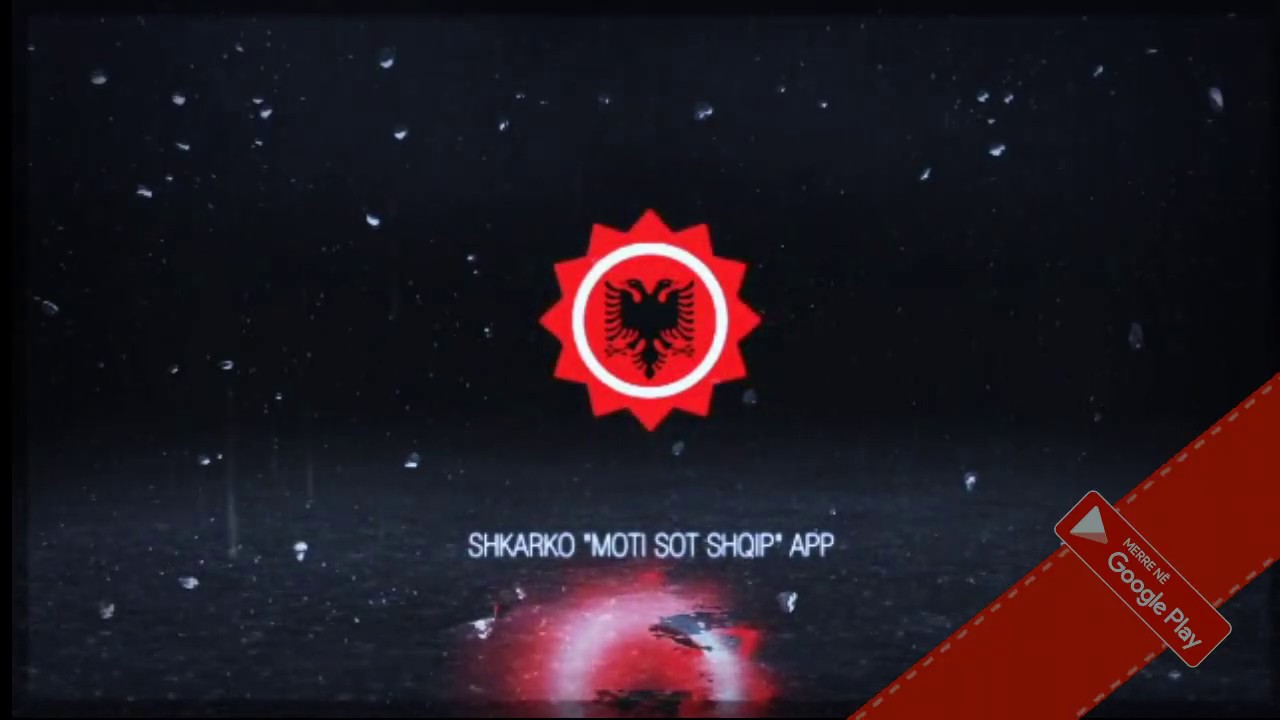 Promo : Aplikacioni Android "Moti Sot Shqip" 1 - YouTube