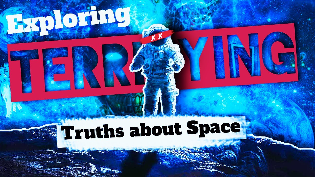 Exploring Terrifying Truths About Space || CREEPY Space Facts || ODD ...